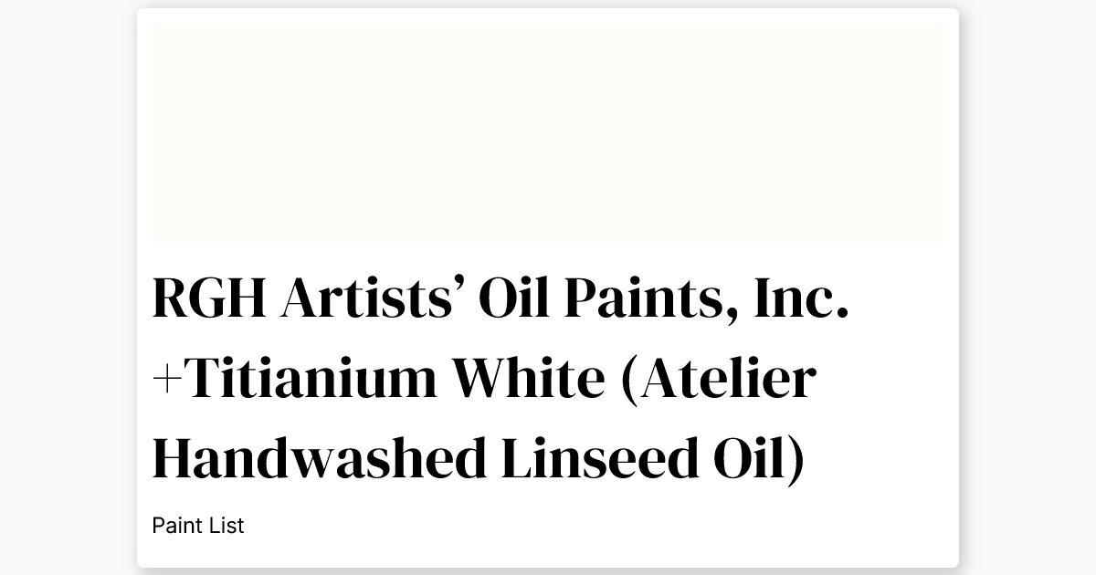 RGH Artists’ Oil Paints, Inc. Atelier Series Titianium White (Atelier ...
